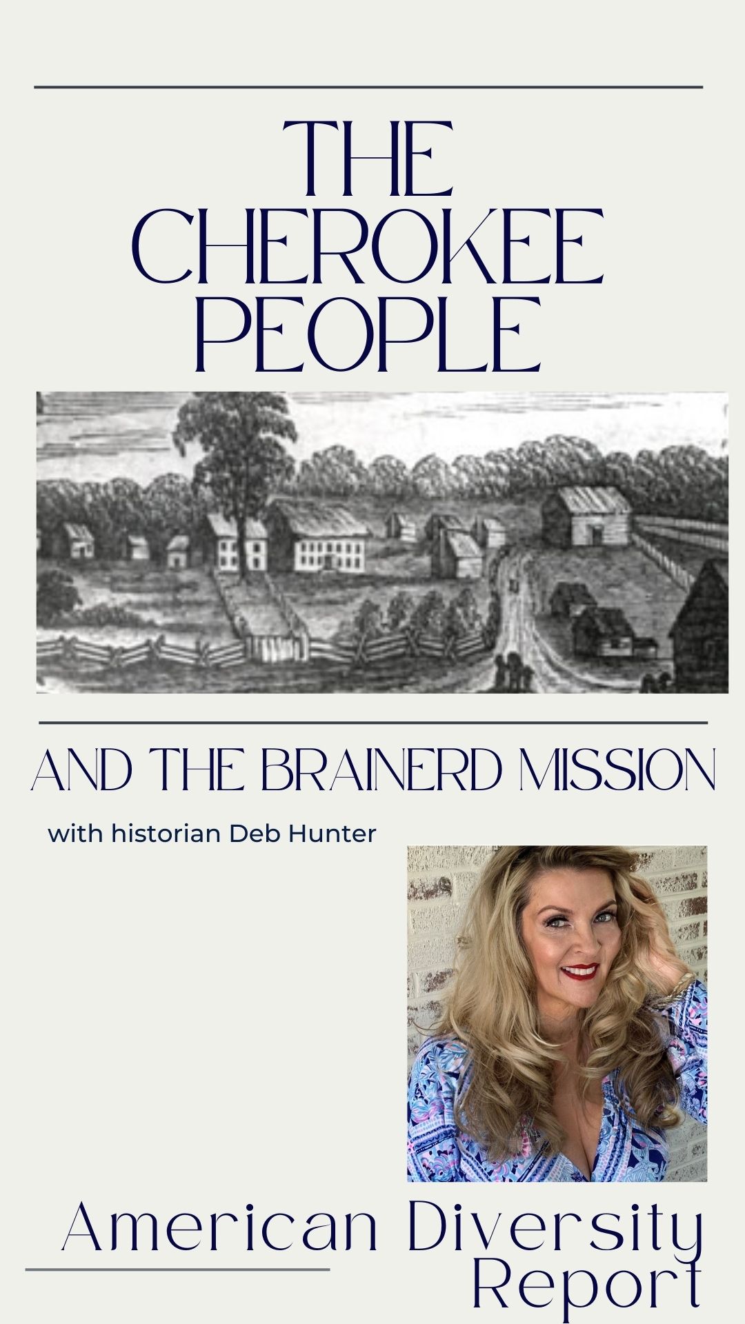 Deb Hunter Podcast – History of the Cherokee Nation | ADR