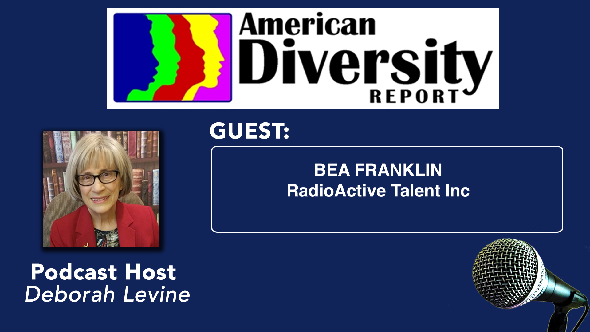 Bea Franklin Podcast - Her Historic Journey - American Diversity Report